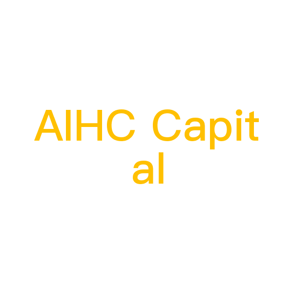 AIHC Capital-动脉网